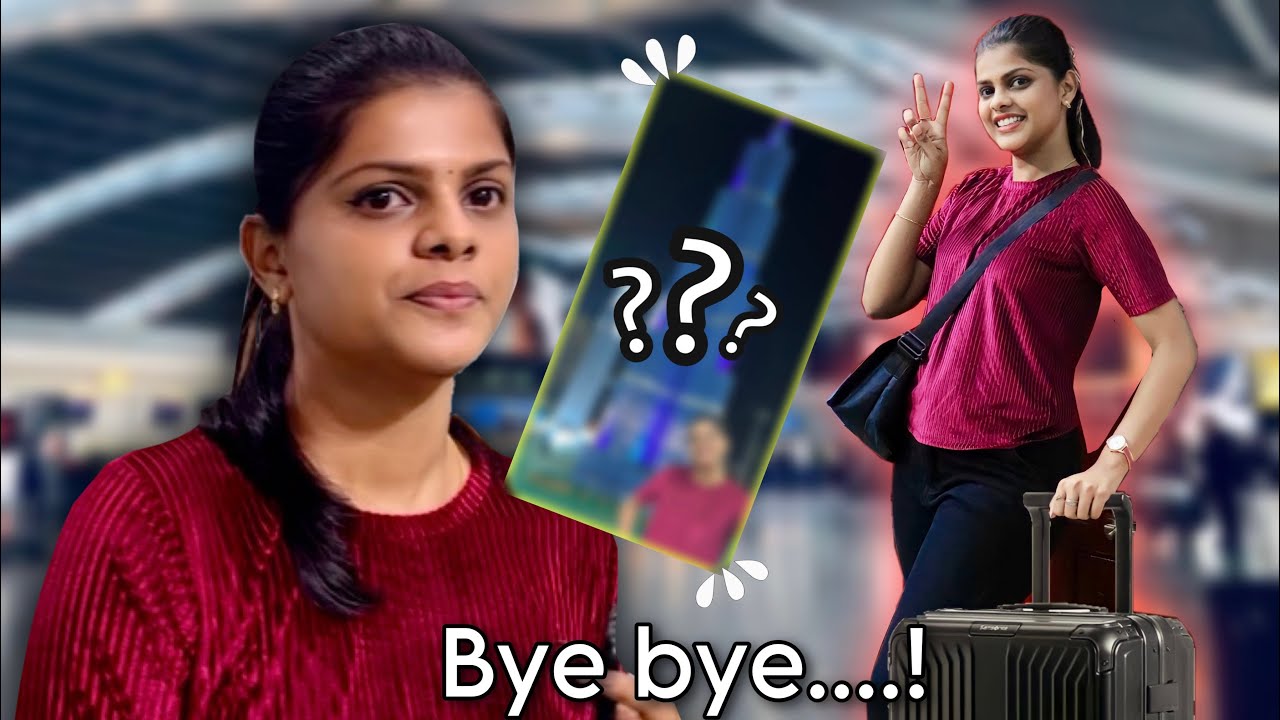Rs.40 Ku Dubai Trip So I’m Leaving CHENNAI!! | My first international ...