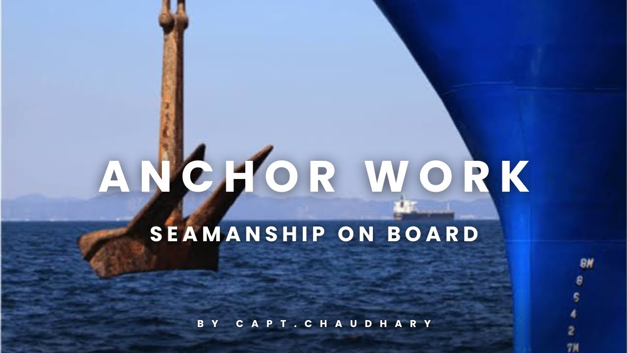 seamanship and anchor work - YouTube