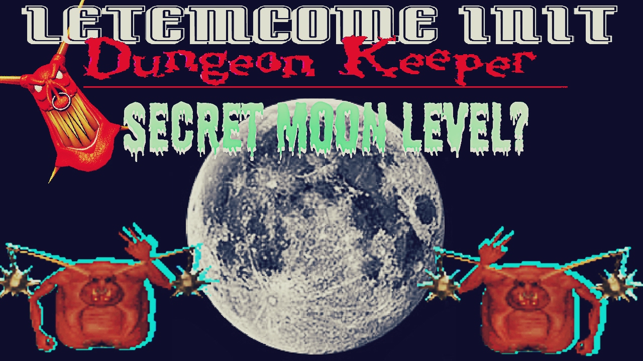 Secret Moon Level: Dungeon Keeper - YouTube