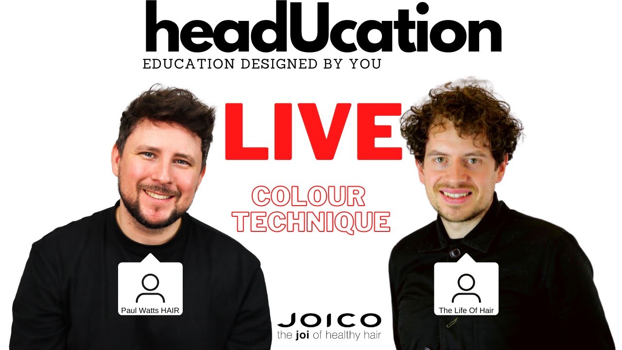 headUcation LIVE - HAIR COLOUR TECHNIQUE & APPLICATION - YouTube