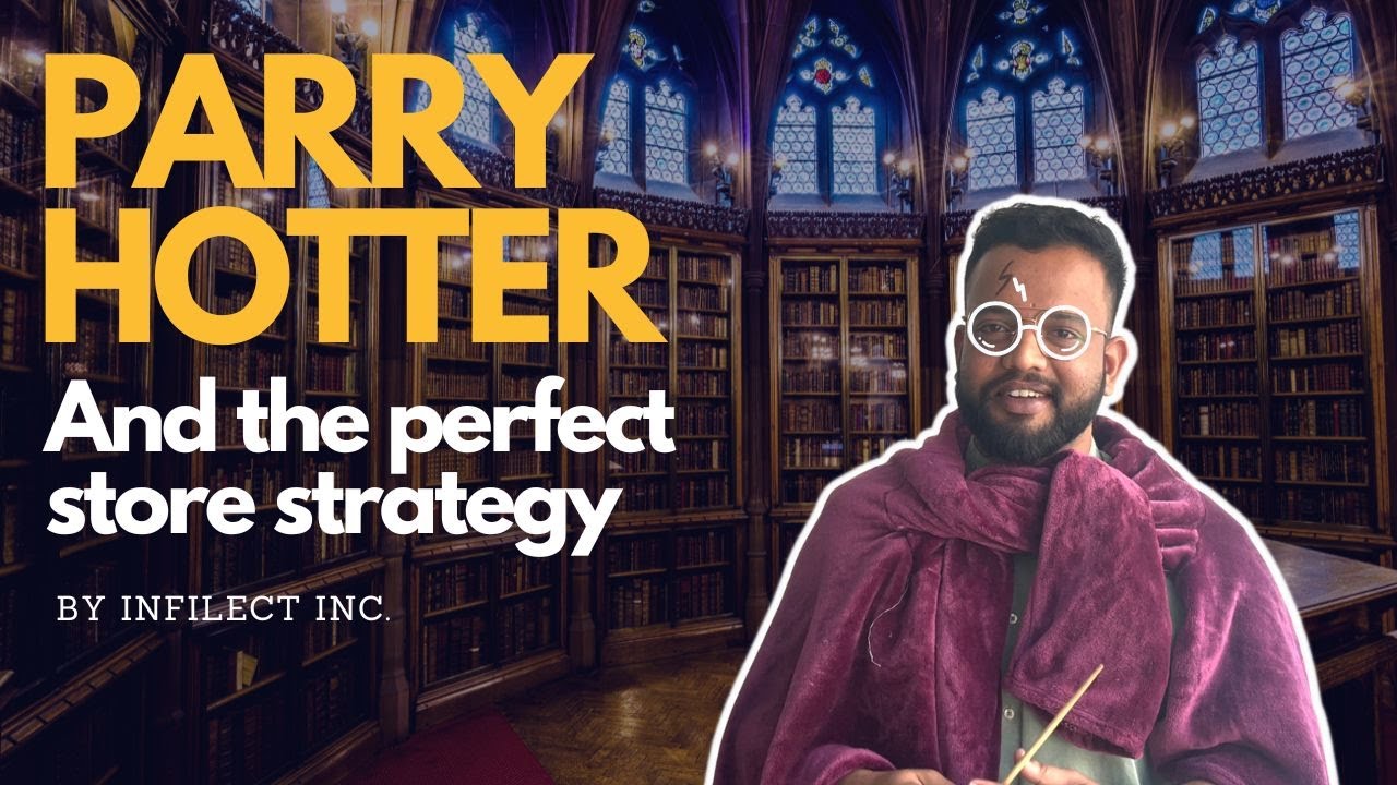 Parry Hotter and the Perfect Store Strategy. - YouTube