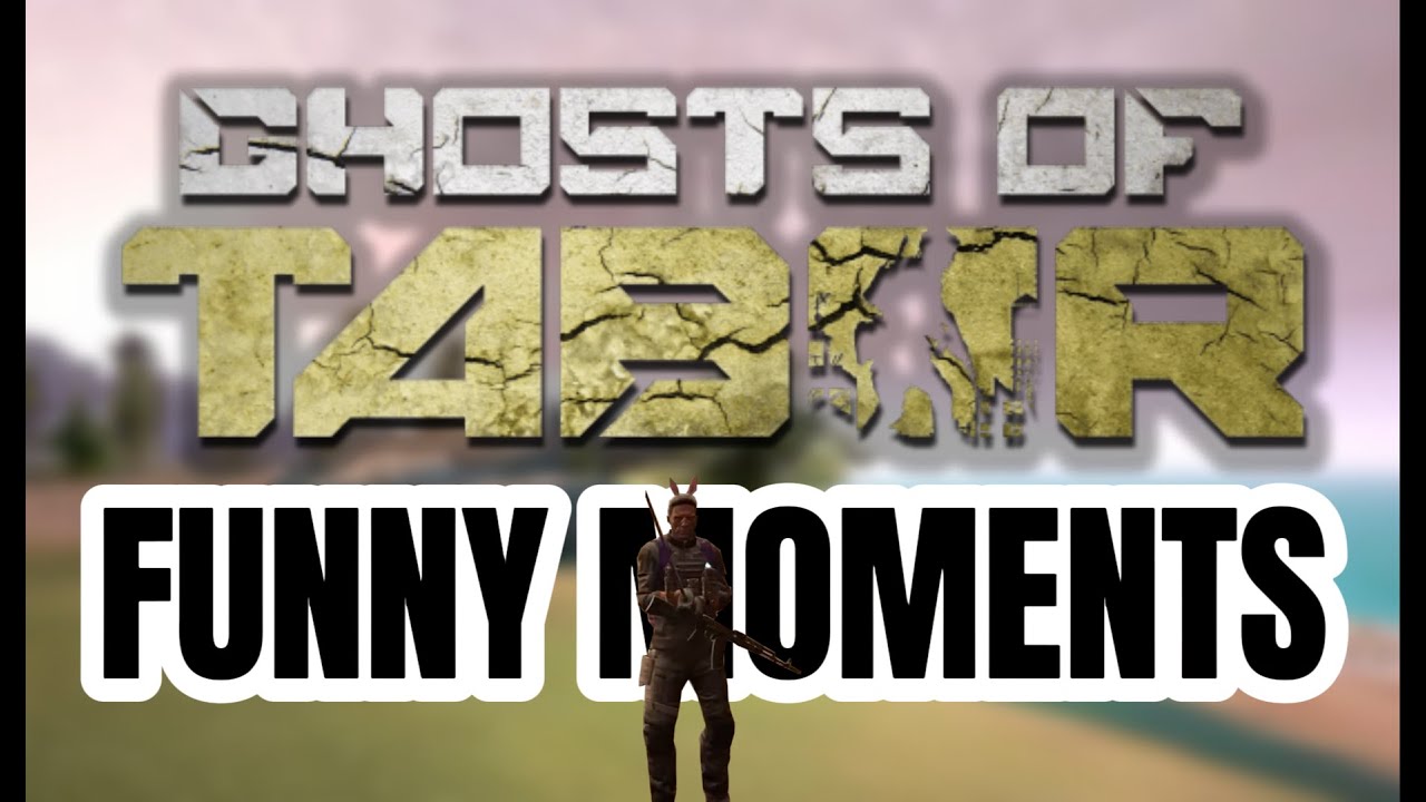 These Tabor Funny Moments Might Make You Giggle | Ghosts of Tabor Stream highlights - YouTube