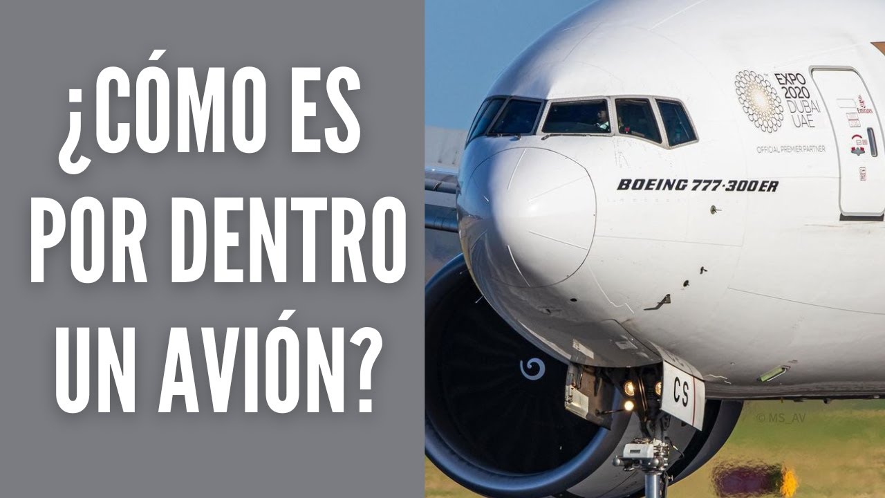 ¿Sabes cómo es por dentro un avión y sus componentes? - YouTube