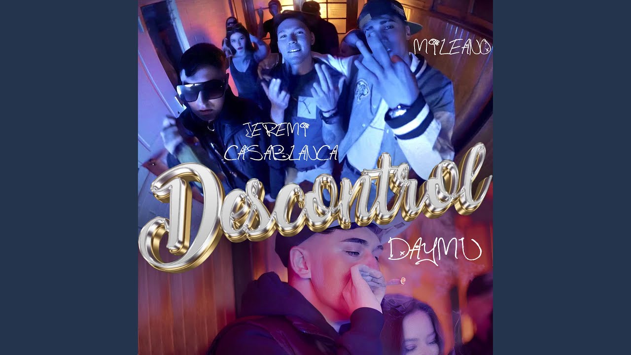 Descontrol - YouTube