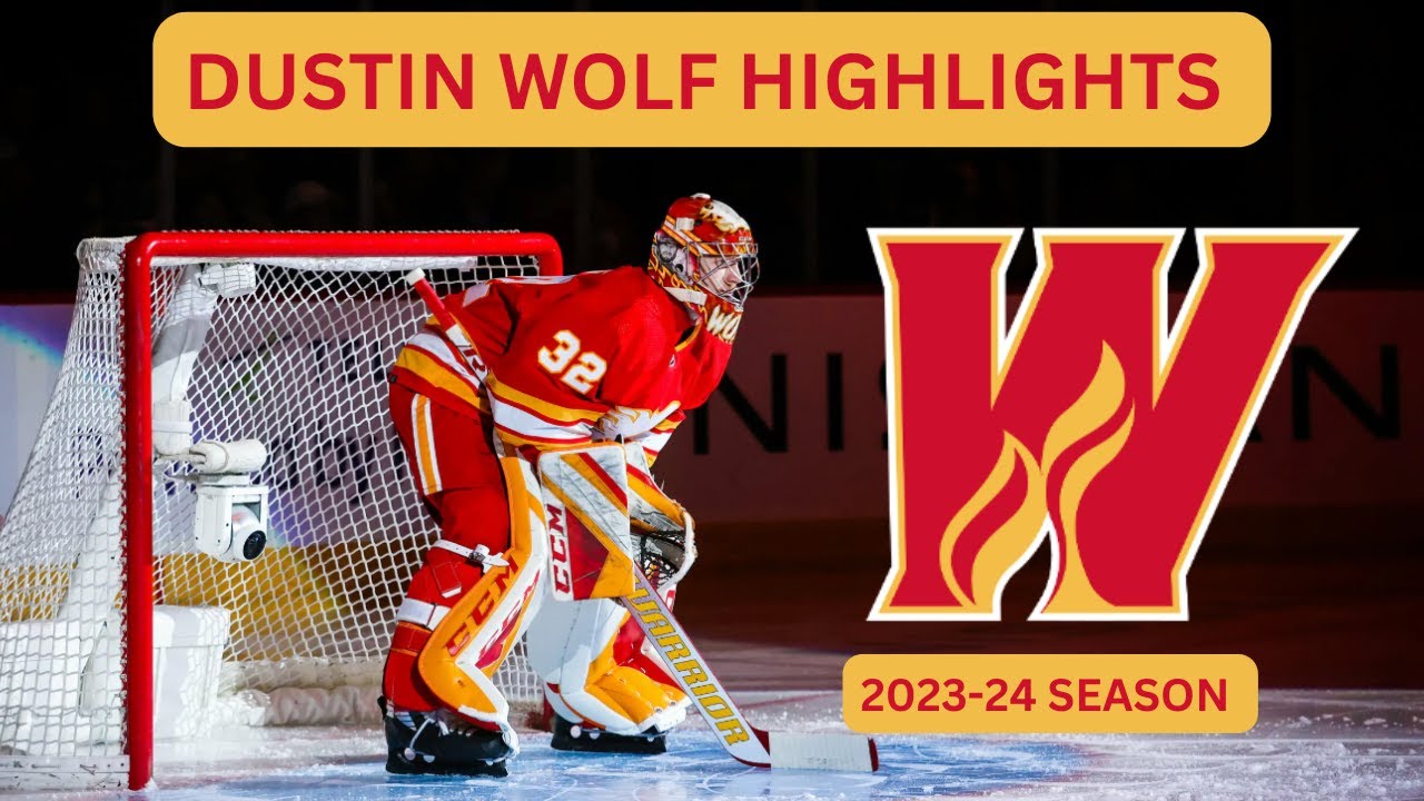Dustin Wolf Highlights | 2023-24 Season - YouTube
