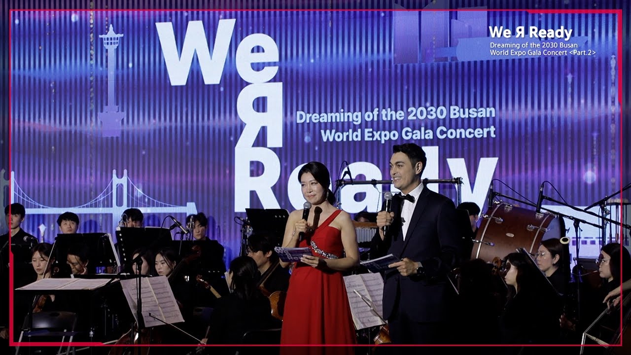 World Expo Gala Concert [Part. 2] #Expo2030Busan [Arirang Special ...