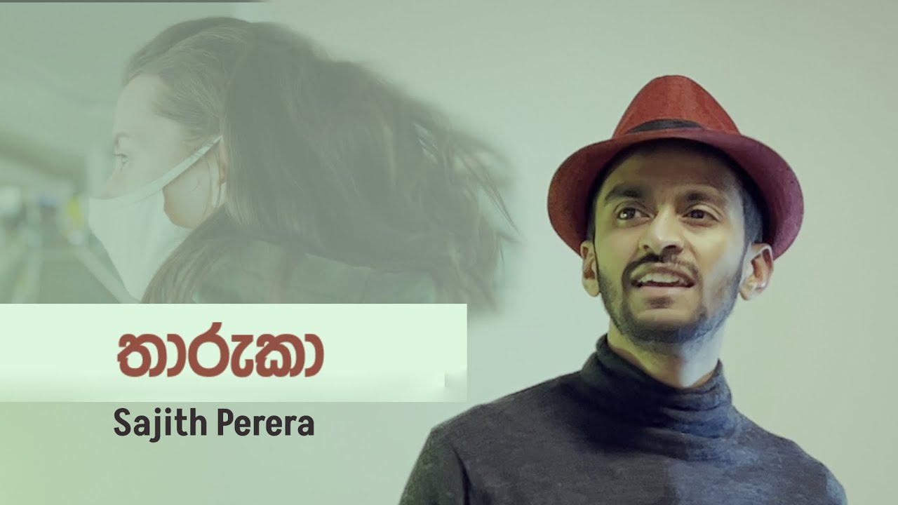 Tharuka තාරුකා - Sajith Perera - YouTube