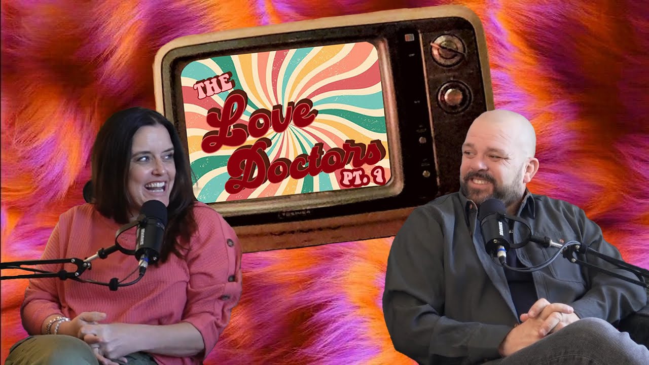 The Love Doctors Pt. 4 | Kurt and Denette Schaer - YouTube