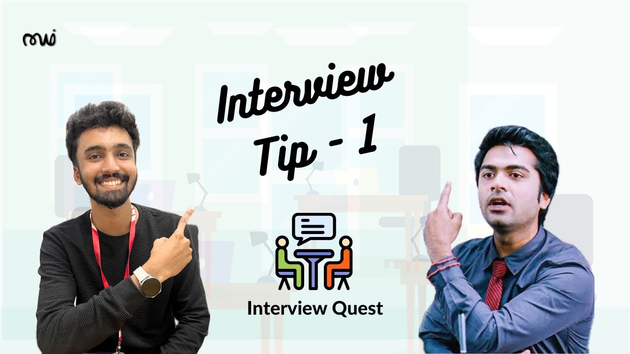 Interview Quest: Tip 1 - YouTube