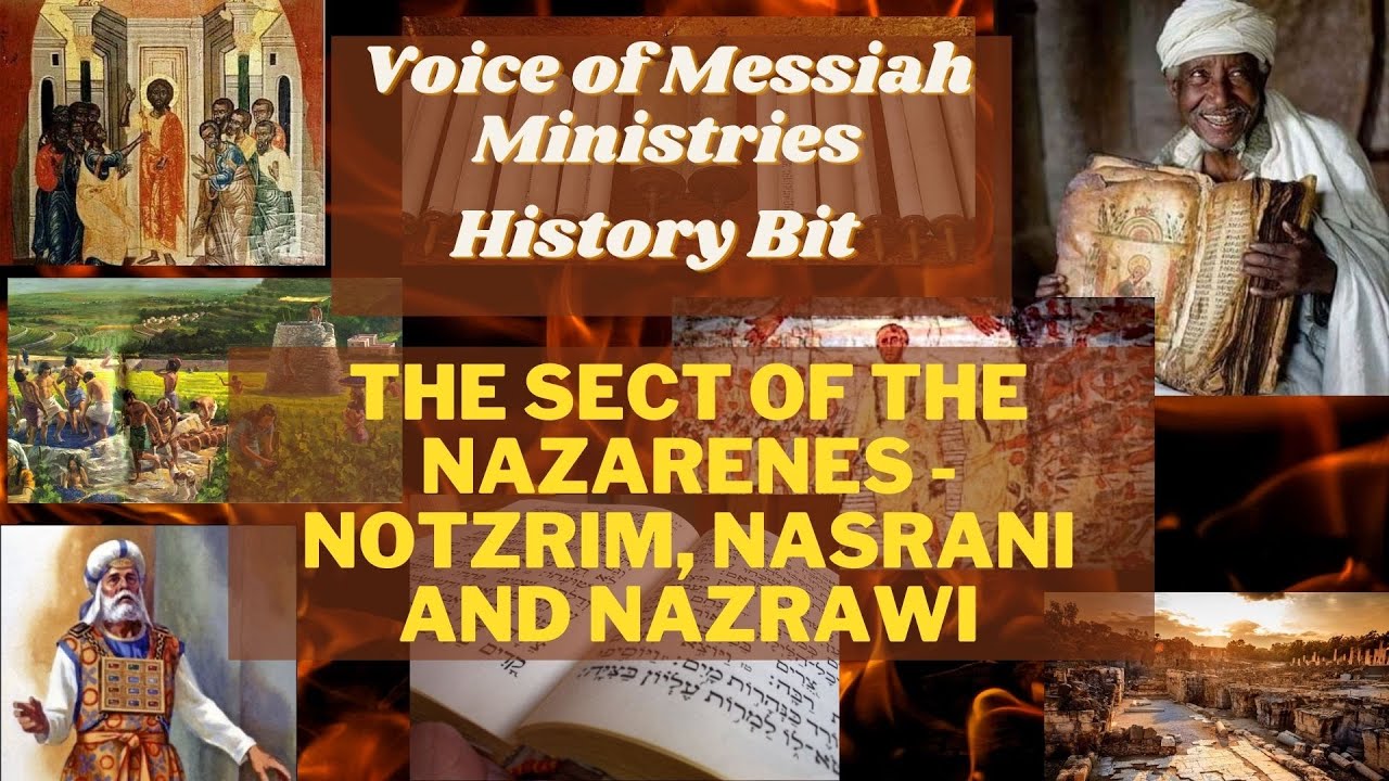 History Bit: The Sect of the Nazarenes - Notzrim, Nasrani and Nazrawi ...