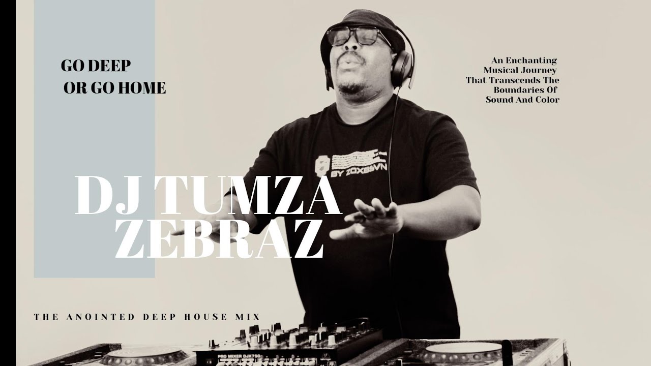 Anointed Deep House Mix Vol 1 by Dj Tumza Zebraz #deephouse #soulfulmusic #soulfulhouse - YouTube