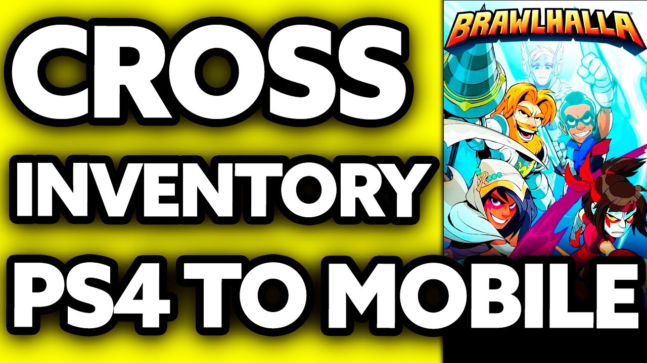 How To Cross Inventory Brawlhalla PS4 to Mobile (2025) - YouTube