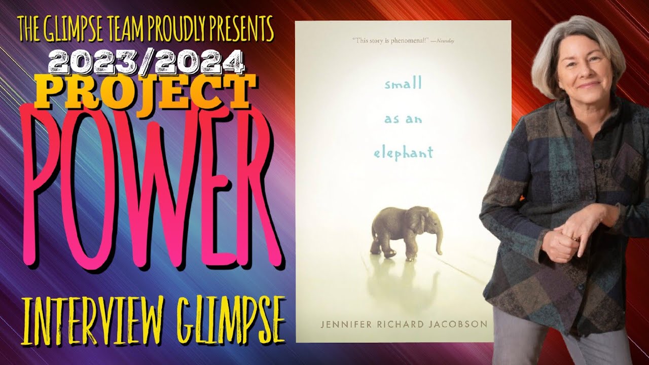 PROJECT POWER INTERVIEW - Jennifer Jacobson - SMALL AS AN ELEPHANT ...