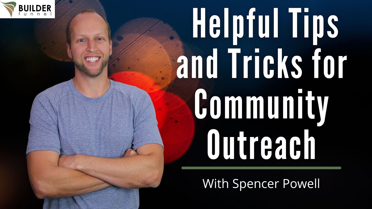Helpful Tips and Tricks for Community Outreach - YouTube