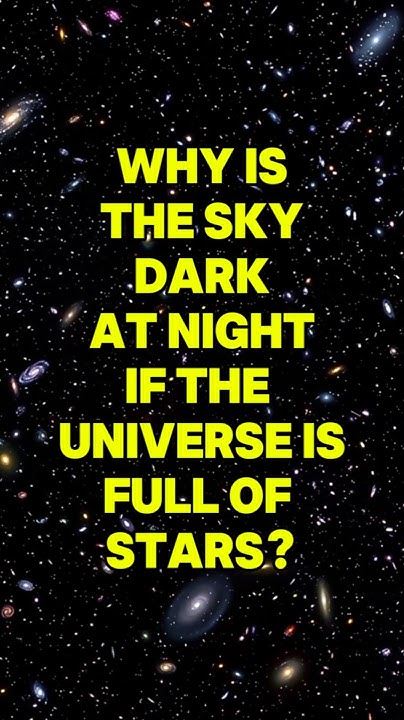Why Is the Night Sky Dark? The Truth About Olbers’ Paradox 🌌🖤 - YouTube
