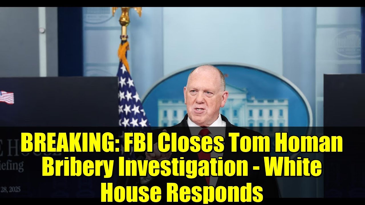 BREAKING: FBI Closes Tom Homan Bribery Investigation - White House ...