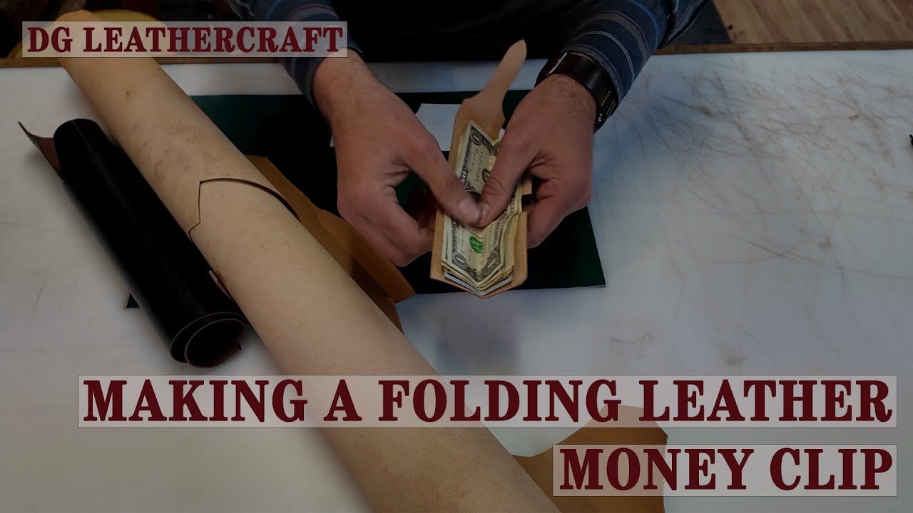Making a Folding Leather Money Clip - YouTube