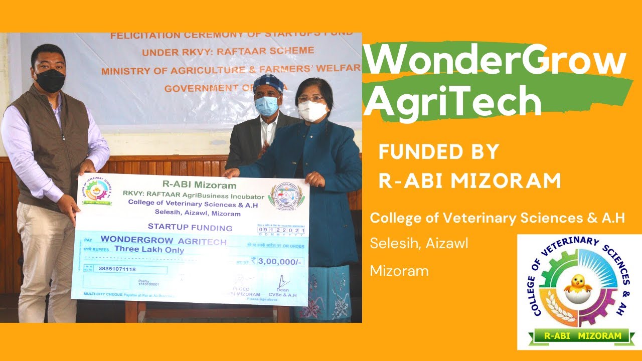 WonderGrow Agritech - R-ABI Mizoram Funded Startup - YouTube