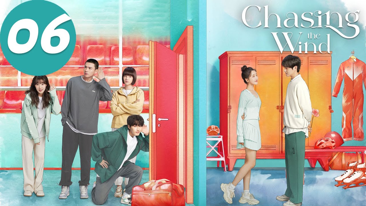 ENG SUB | Chasing the Wind | EP06 | 我将喜欢告诉了风 | Jiang Zhenyu, Gu Zicheng ...