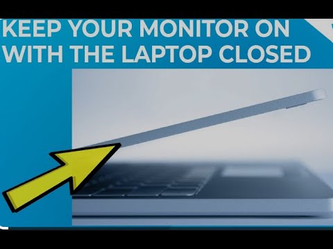 How to Keep your Monitor on when the Laptop is Closed in Windows 11 ...