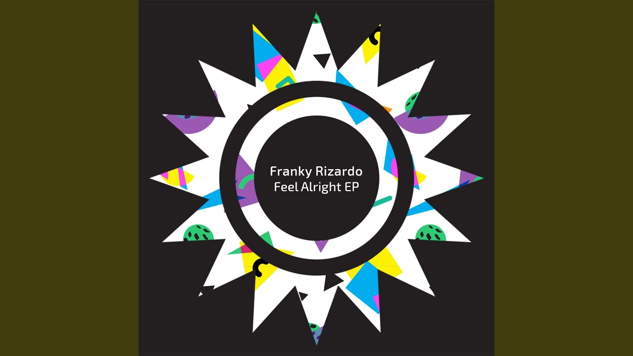 Feel Alright (Extended Mix) - YouTube