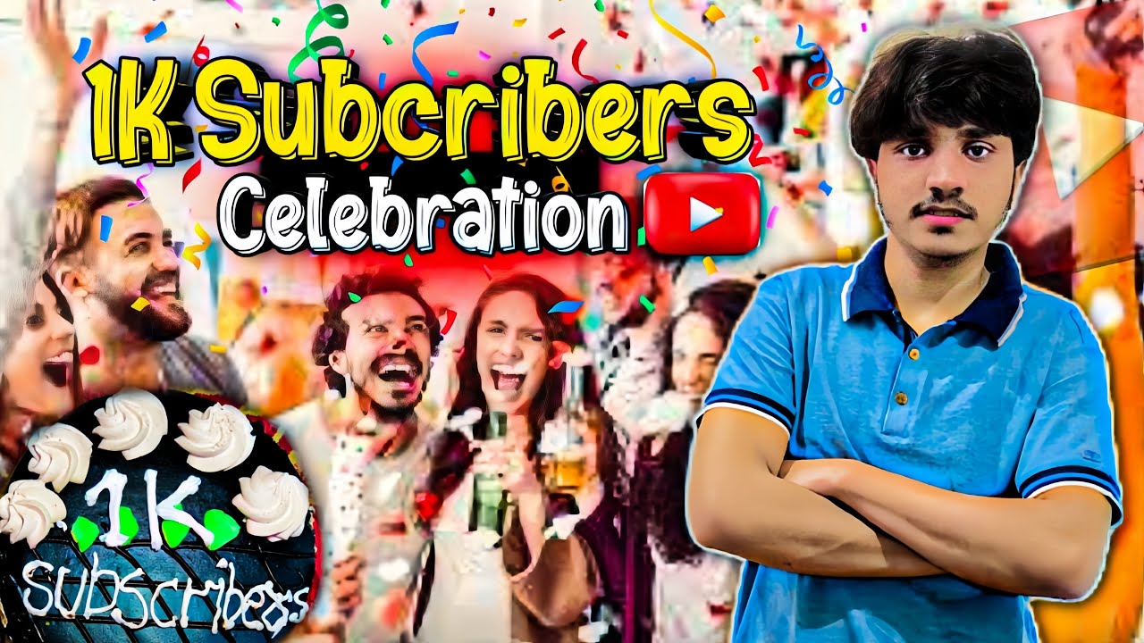 "Special Video for My Amazing 1K Subscribers”🎉 - YouTube