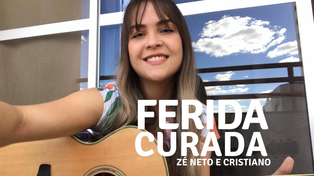 Zé Neto e Cristiano - FERIDA CURADA (Brunna Assis cover) - YouTube