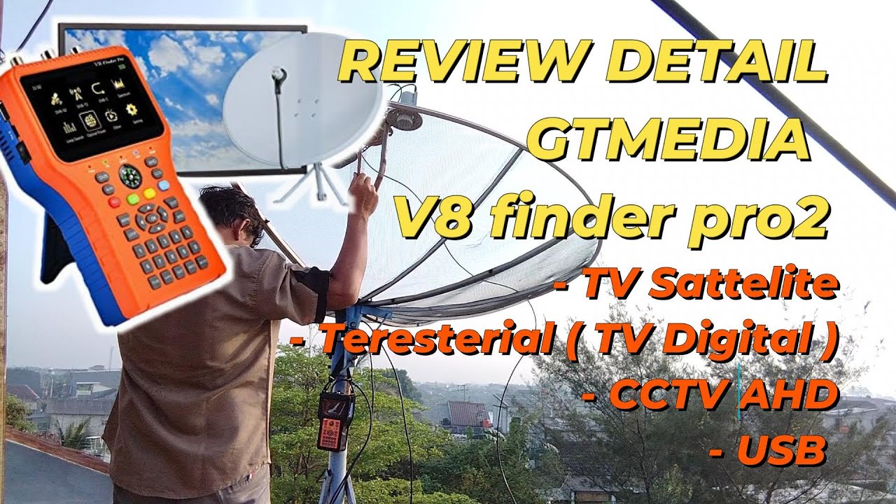 REVIEW SATFINDER GTMEDIA V8 FINDER PRO2 BUAT TRACKER satelite cctv dan ...
