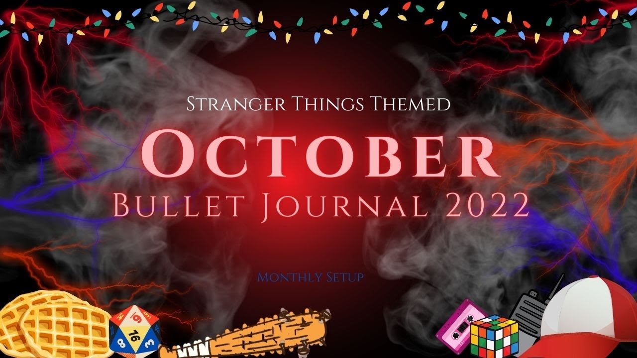 Stranger Things Themed Bujo | October Bullet Journal Monthly Setup ...