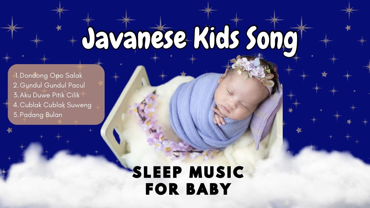 AIRA BABY SLEEP MUSIC - JAVANESE KIDS SONG PART 1 - YouTube