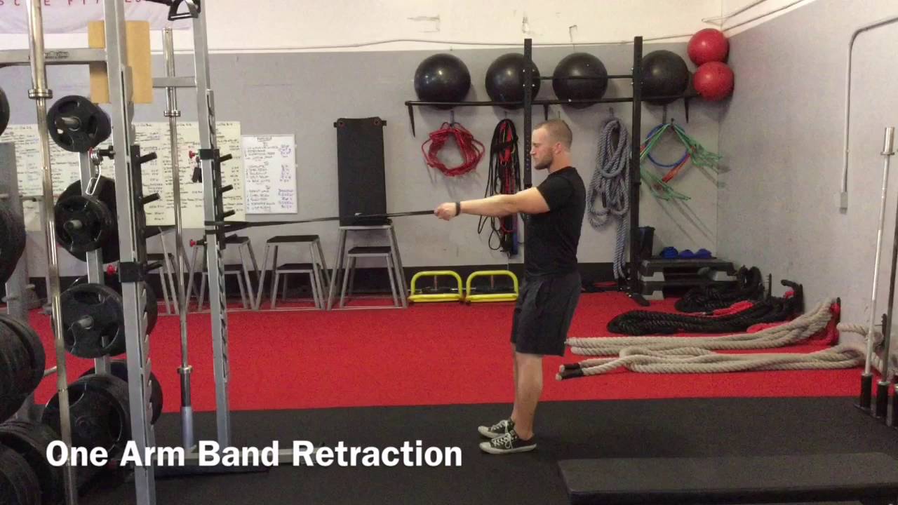 One Arm Band Retraction - Exercise List - YouTube