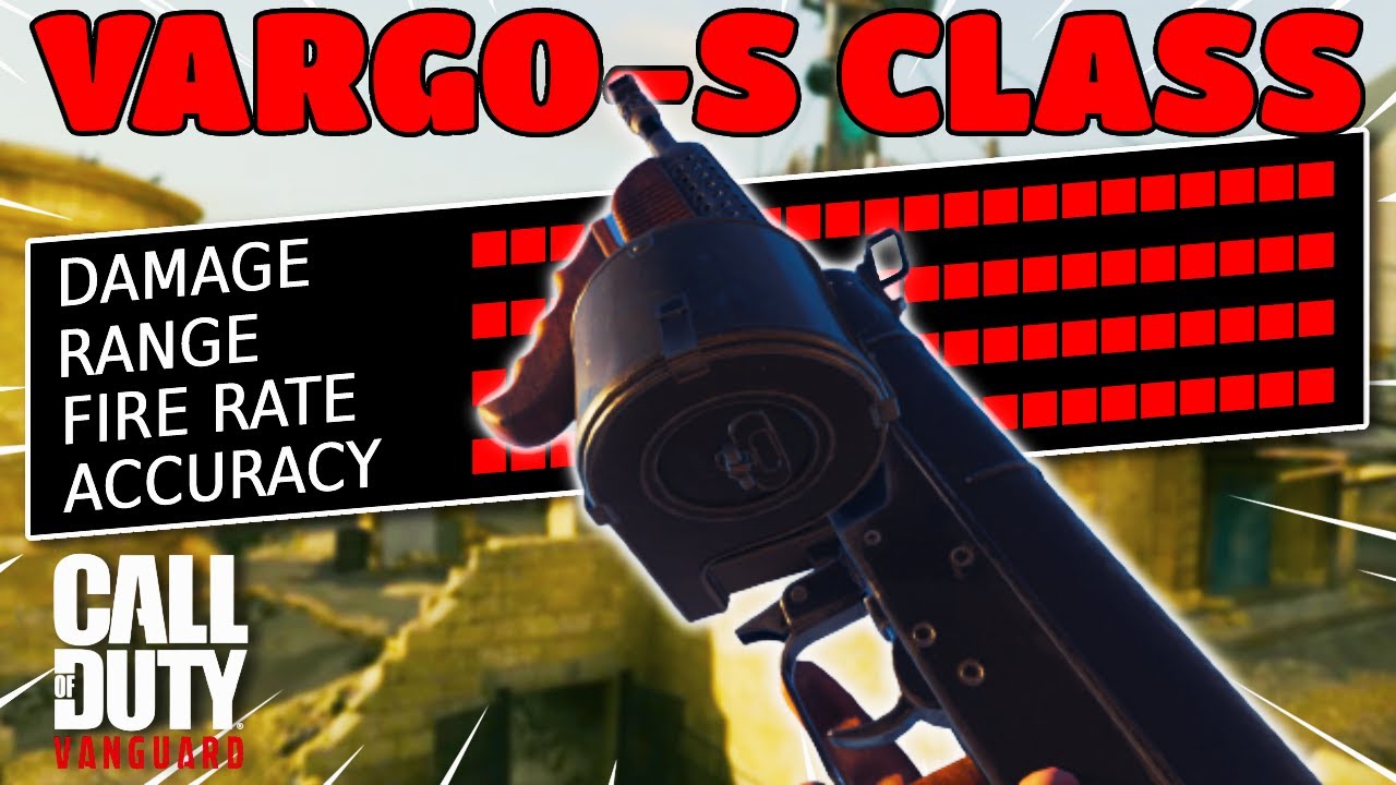 The *ABSOLUTE BEST* Vargo-S Class Setup in Call of Duty: Vanguard ...