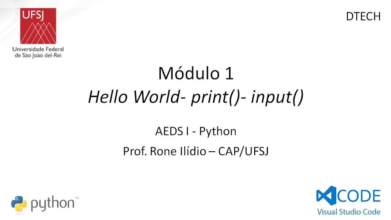 Módulo 1 - print() e input() - Algoritmos e Estruturas de Dados I ...