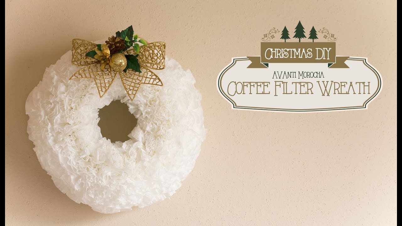 DIY Christmas Coffee Filter Wreath / Adorno Navideño - YouTube