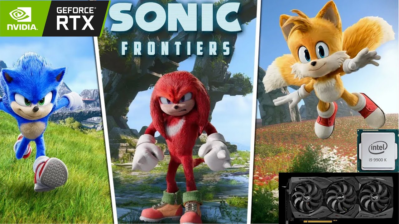 Sonic Frontiers: RTX 2080Ti - i9 9900k - YouTube