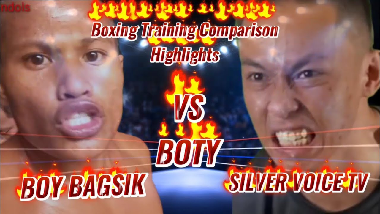 Boy Bagsik VS Silver Voice Tv -Training highlights comparison (BOTY ...