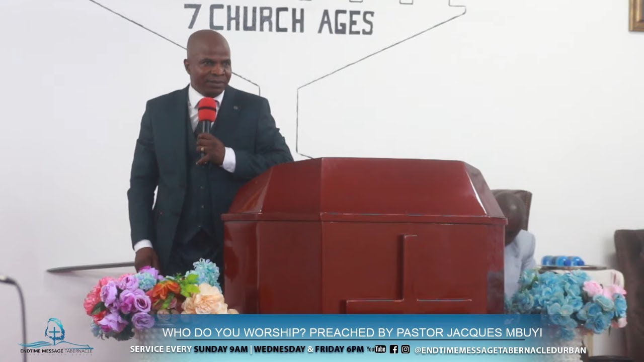 WHO DO YOU WORSHIP? PREACHED BY PASTOR JACQUES MBUYI. FRIDAY SERVICE 15 ...