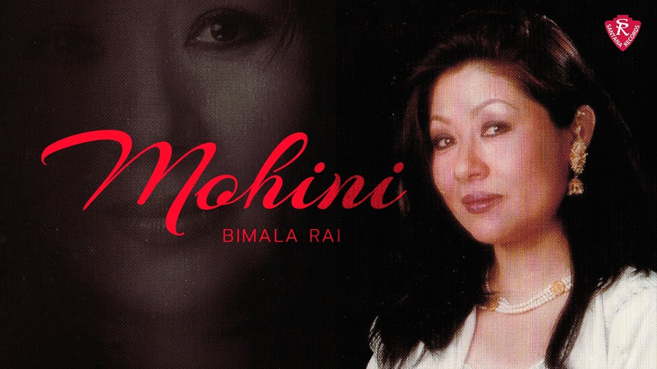 Bimala Rai - Mohini • Jukebox - YouTube