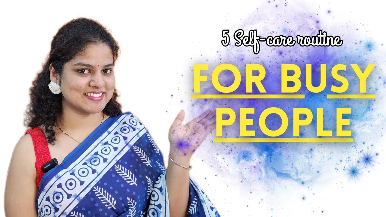 Busy Schedule? 15-Minute Self-Care Routine You Can’t Miss! | Self-care ...