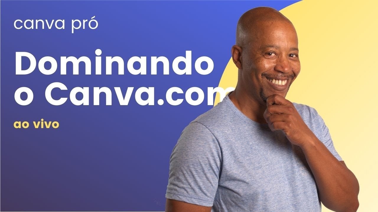Dominando o Canva.com como Designer - YouTube