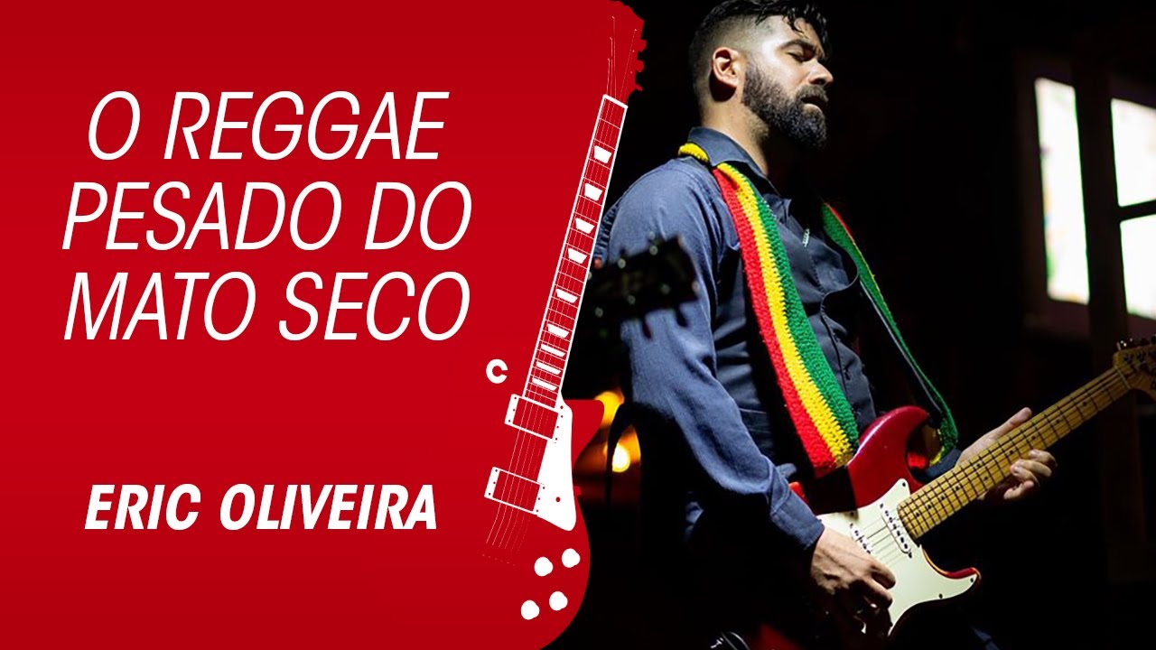 MATO SECO E O REGGAE COM DISTORÇÃO METAL DO ERIC - YouTube