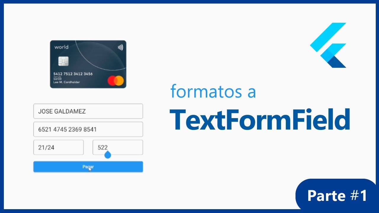 Formato Personalizado En Los Textformfield En Flutter Parte 1 Youtube 4231