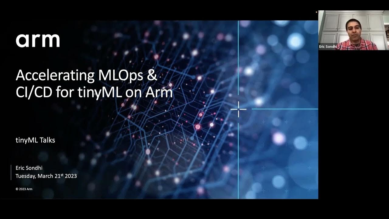 tinyML Talks: Accelerating MLOps and CI/CD for tinyML on Arm - YouTube