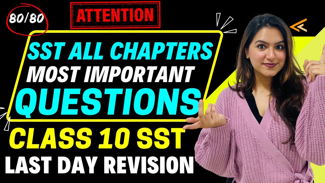 Class 10 SST Complete Revision All Chapters Most Important Questions class-10-sst-complete-revision-all-chapters-most-important-questions