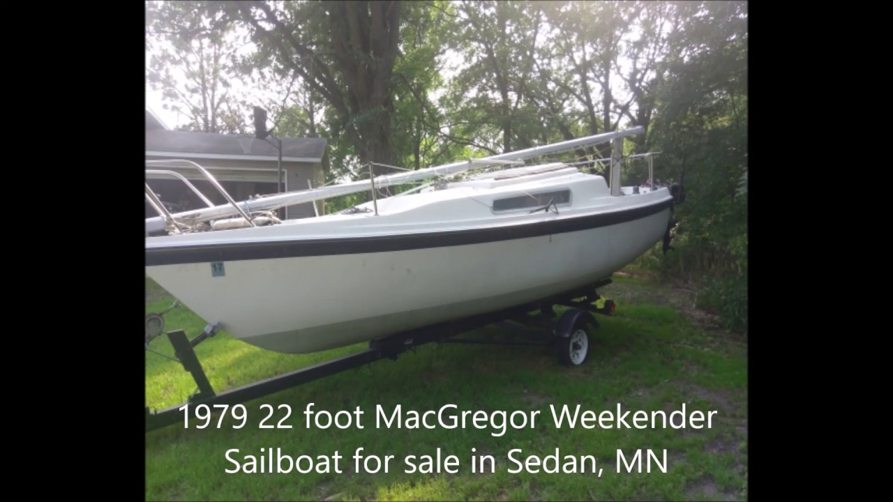 1979 22 foot MacGregor Weekender Sailboat for sale in Sedan, MN. $5,000 ...
