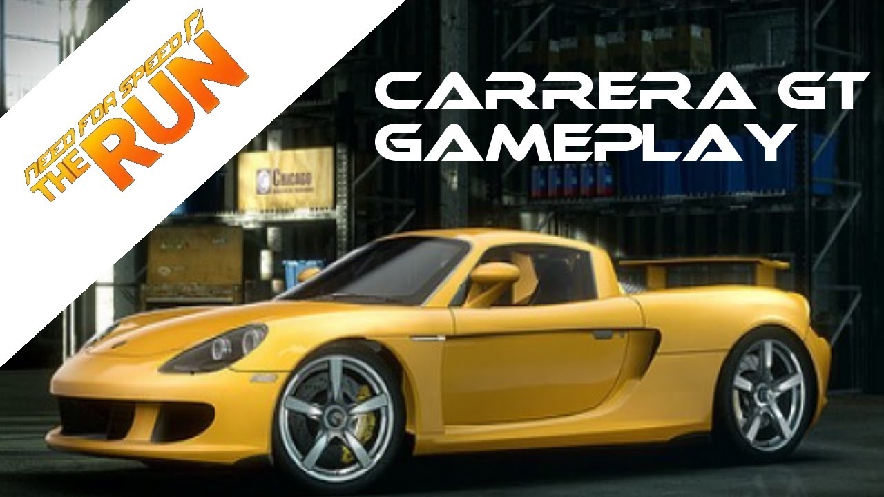 Need for Speed : The Run - Porsche Carrera GT Gameplay | PS3 Exclusive ...