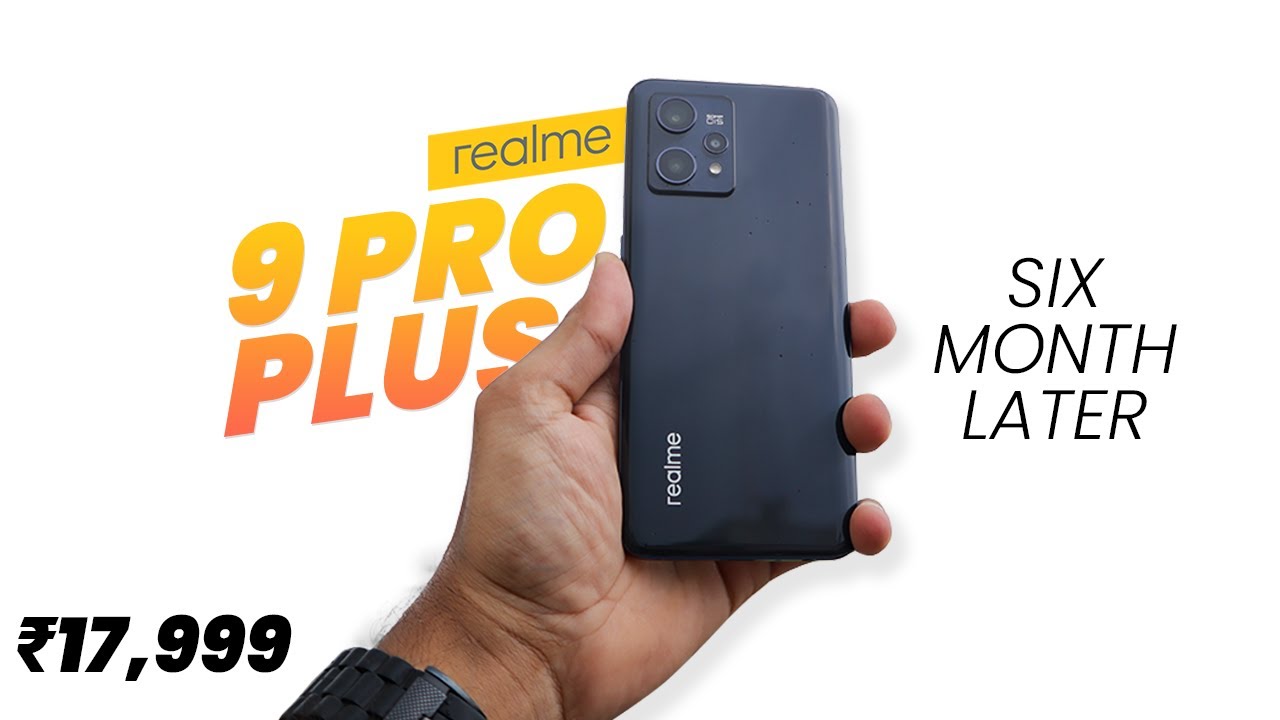 Realme 9 Pro Plus at Just *₹17,999* 😯 Should You Buy? 6 Month later ...