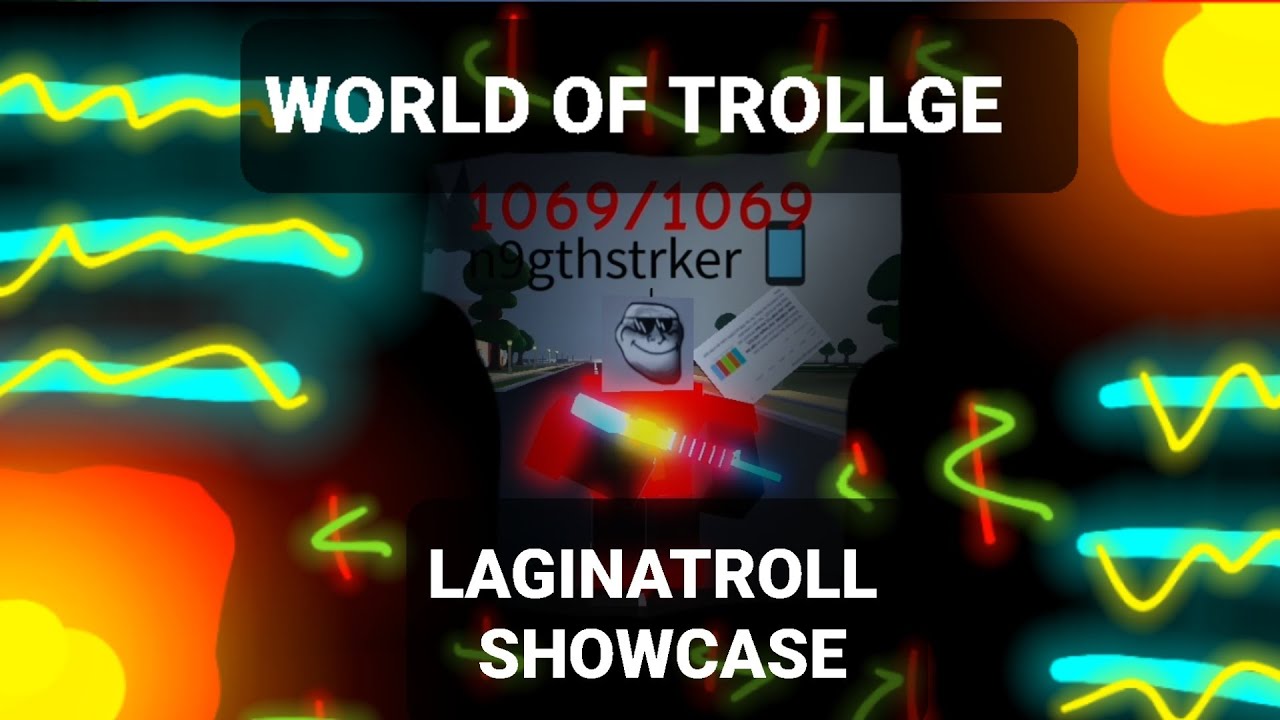 LAGINA-TROLL (SHOWCASE)(WORLD OF TROLLGE) - YouTube