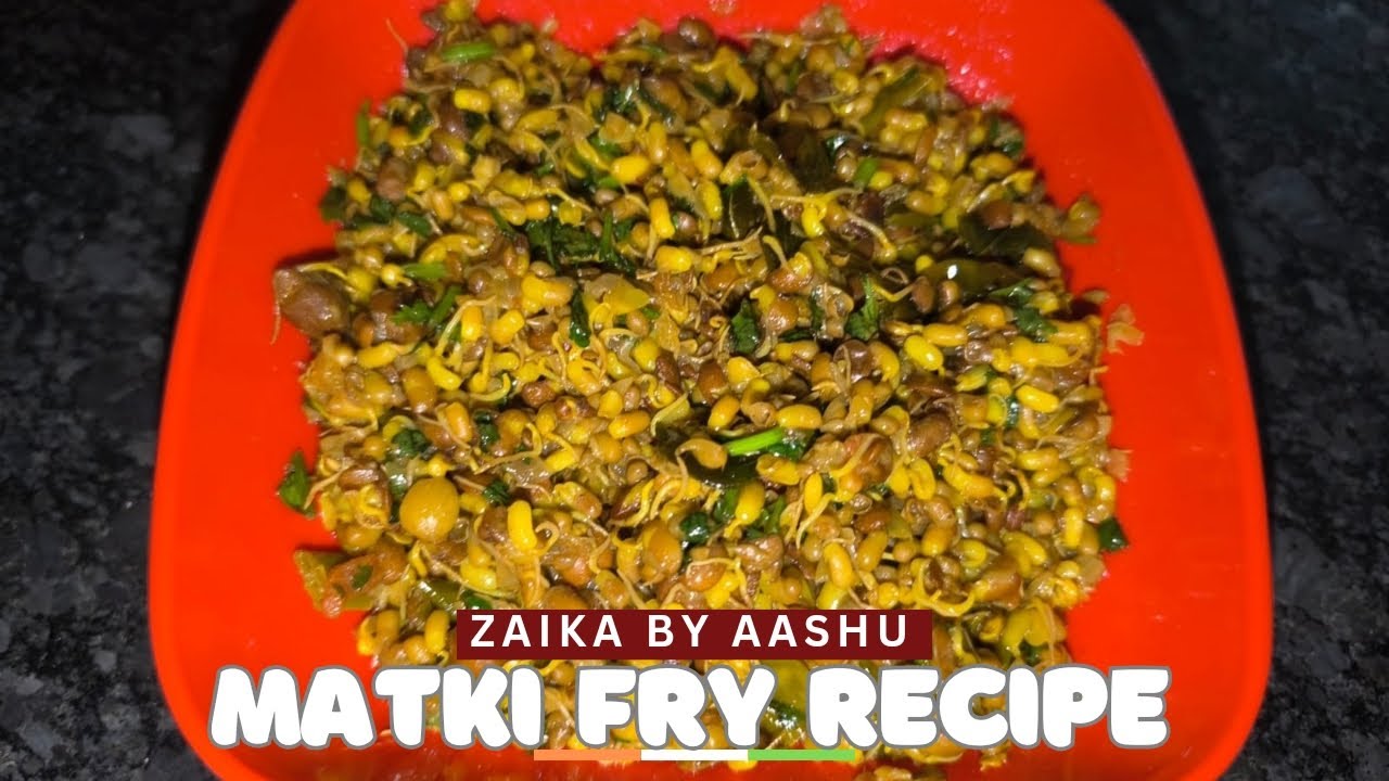 Matki Fry Recipe । Matki Ki Sabzi - Moth Beans With Zaika By Aashu ...