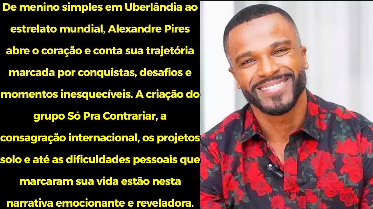 Alexandre Pires: A Verdadeira História por Trás do Ídolo da Música ...
